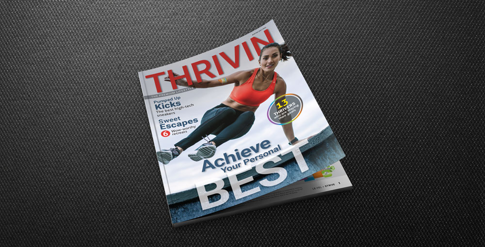 Latest Issue: Achieve Your Personal Best - Thrivin Magazine